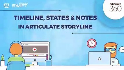 Articulate Storyline 360 - Tutorial video by Swift eLearning Services ...