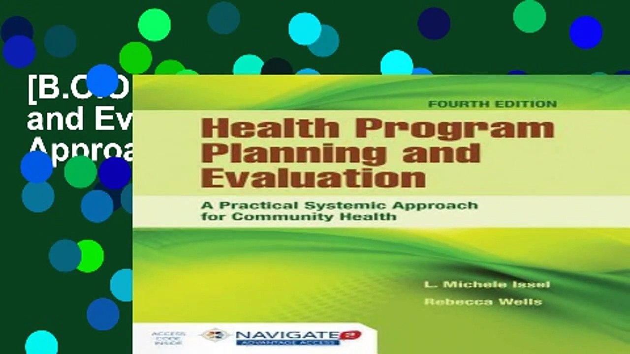[B.O.O.K] Health Program Planning and Evaluation: A Practical ...