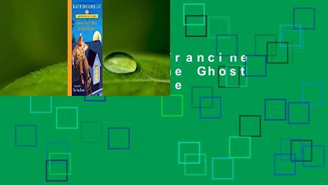 Full E-book Francine Poulet Meets the Ghost Raccoon Complete - video ...