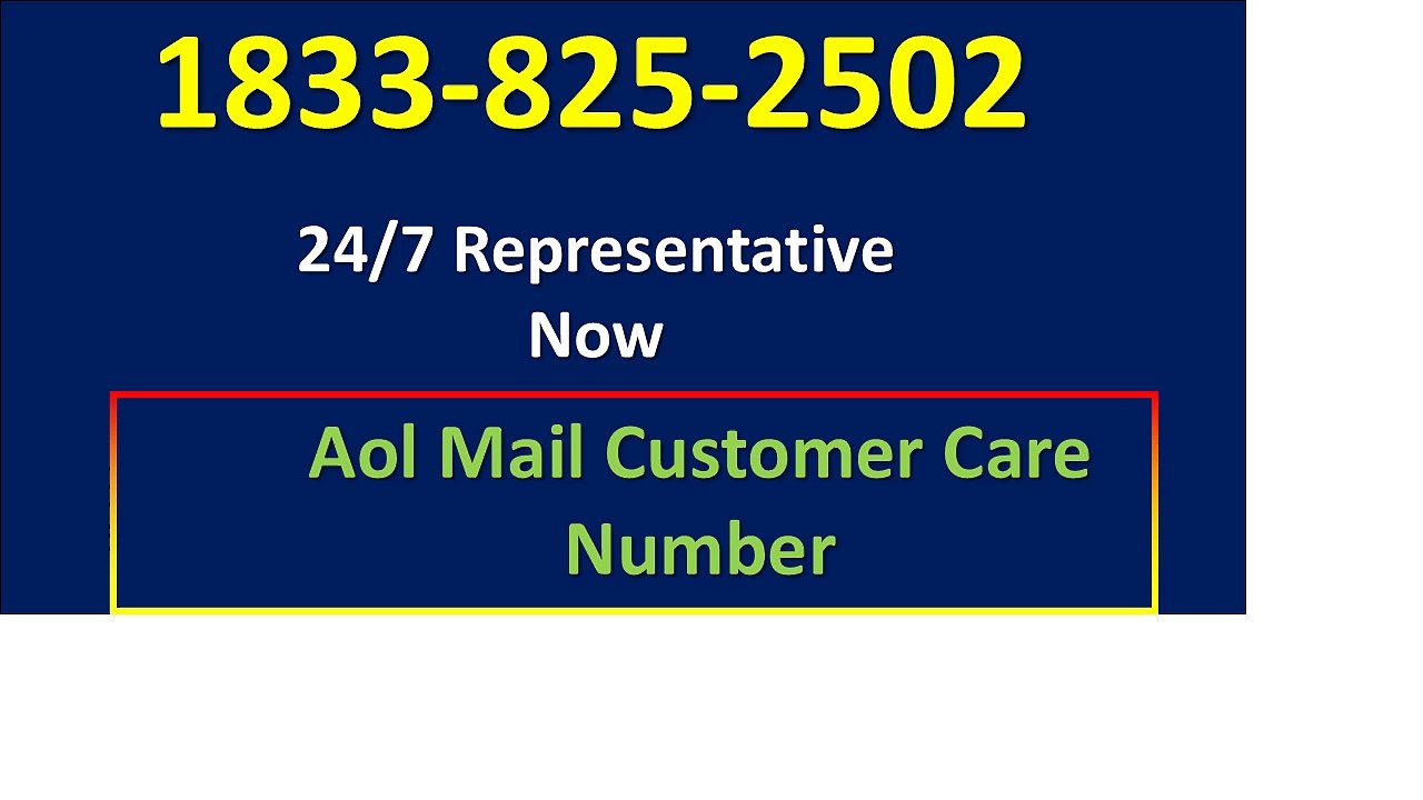 Aol Customer Care ôöñ å Number 1833 825 2502 Video Dailymotion