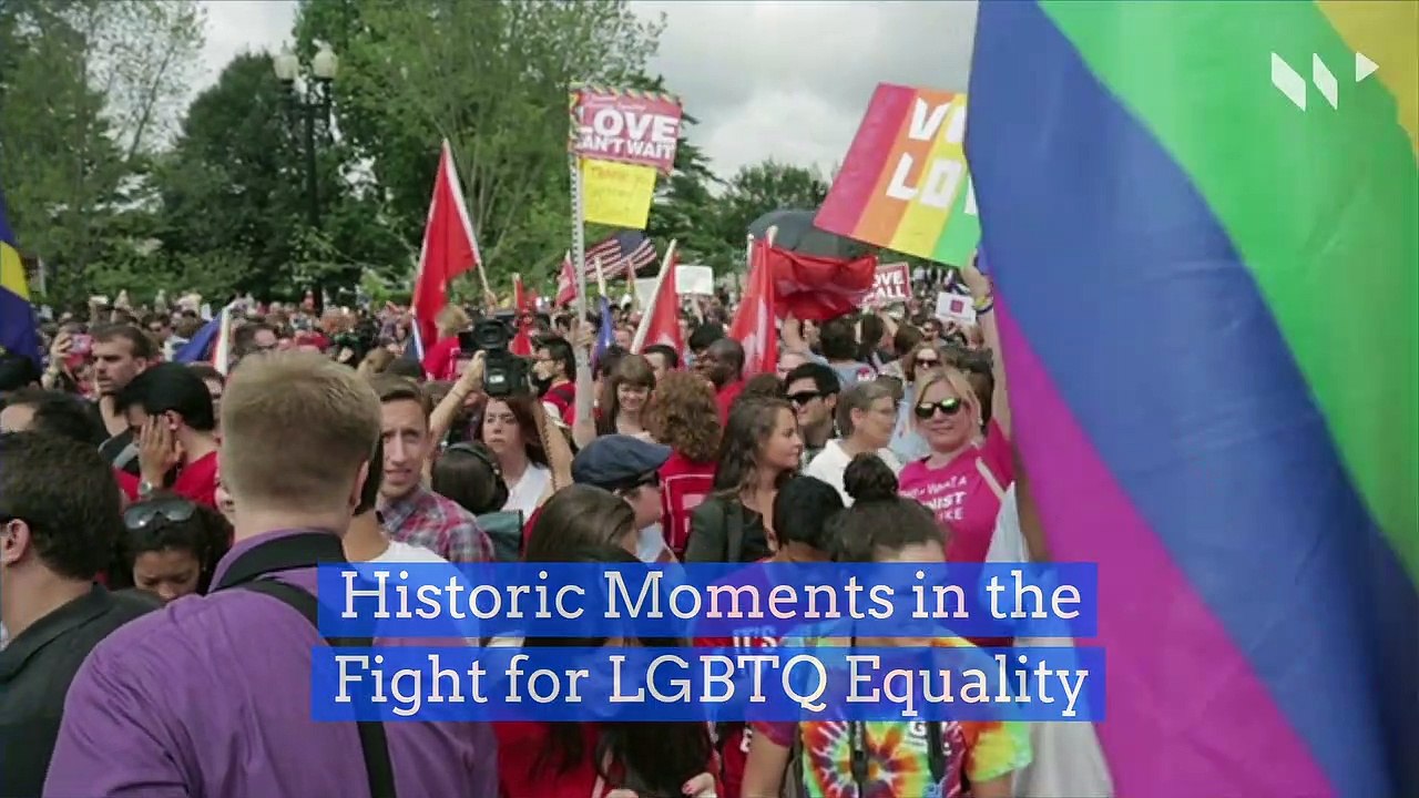 Historic Moments in the Fight for LGBTQ Equality - video Dailymotion
