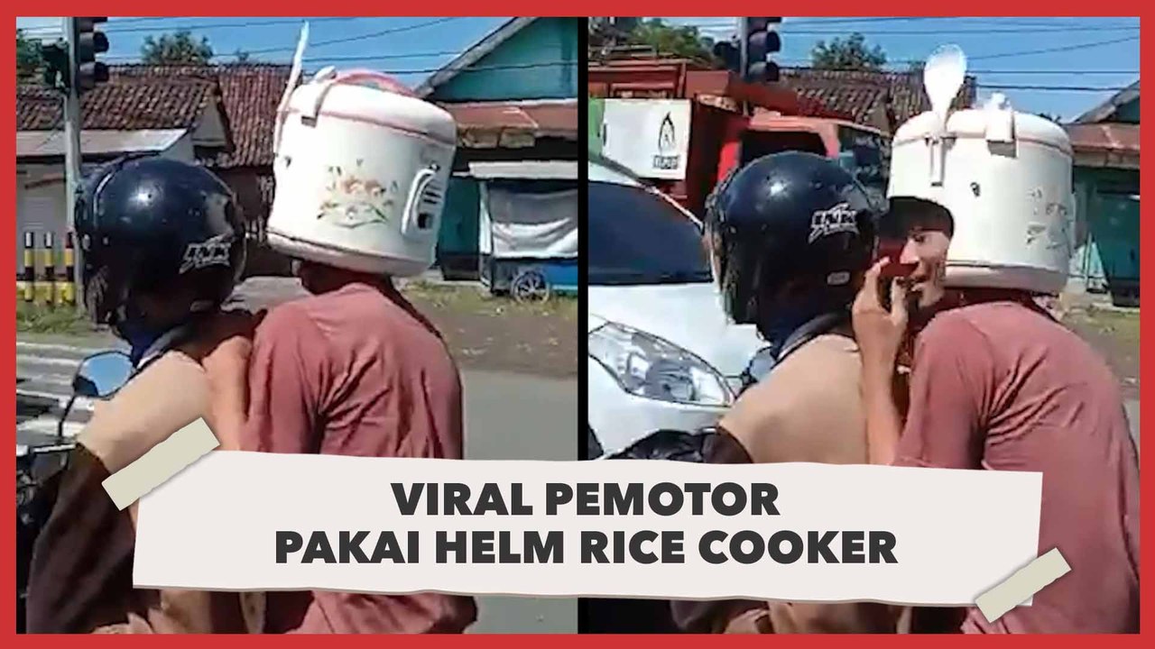Viral Video Pemotor Pakai Helm dari Rice Cooker - Video Dailymotion