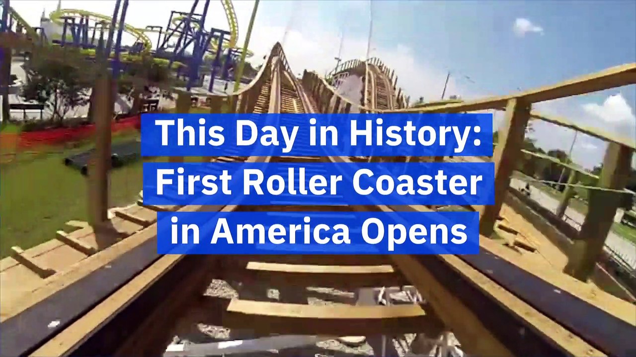 This Day in History: First Roller Coaster in America Opens - video ...