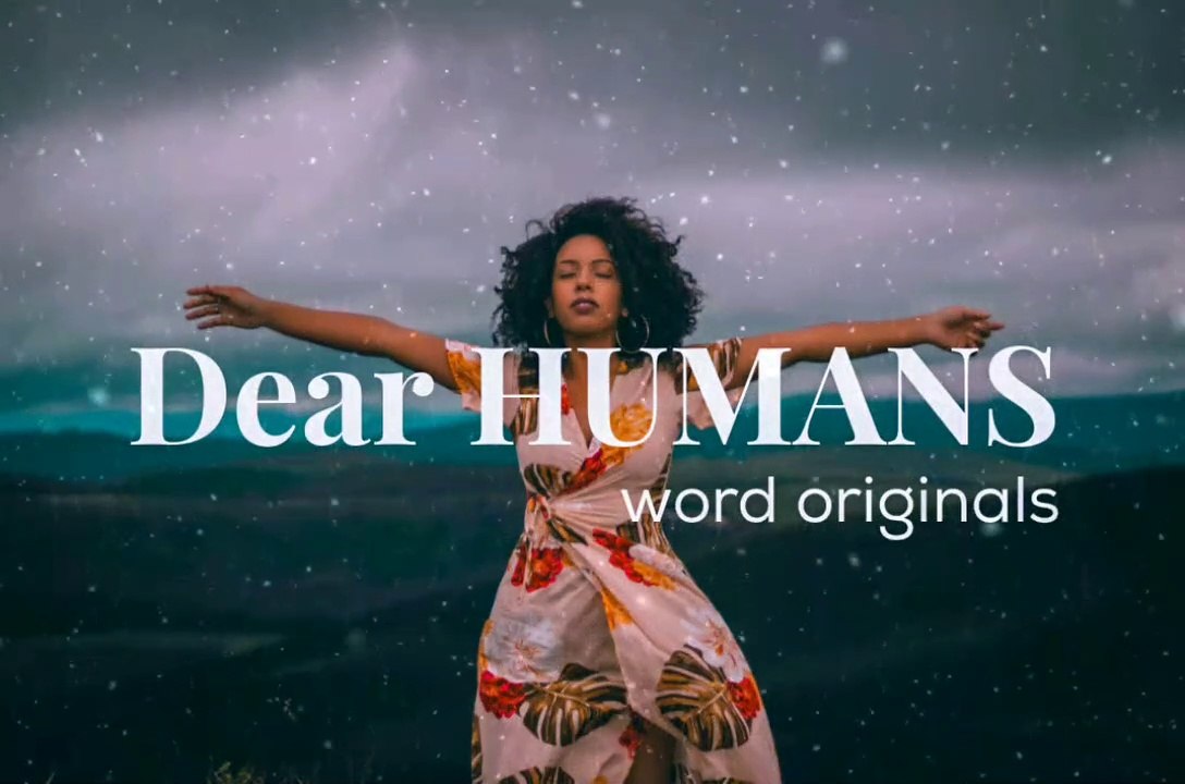 Dear Humans | Human connection to nature - video Dailymotion