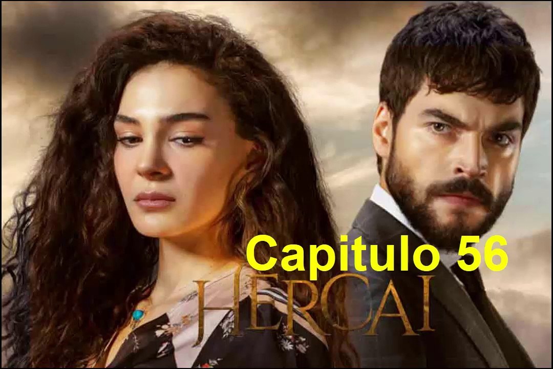 Hercai capitulo 56 - video Dailymotion