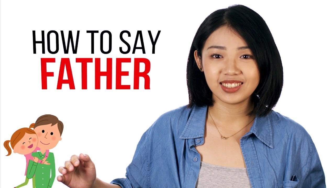 How to Say "Father" in Chinese | How To Say Series | ChinesePod - video ...