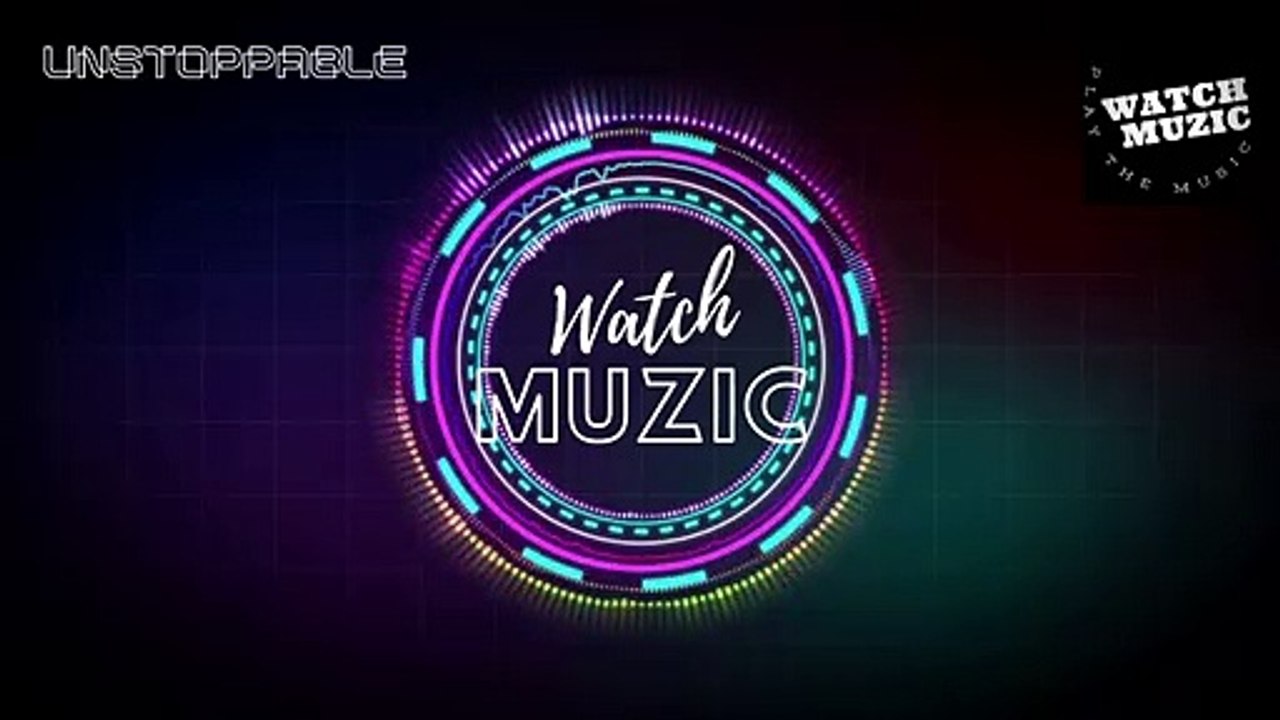 UNSTOPPABLE ft neffex |remix song| mp3 music | WATCH MUZIC REMIX | DJ ...
