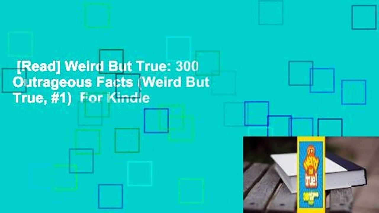 [Read] Weird But True: 300 Outrageous Facts (Weird But True, #1) For ...