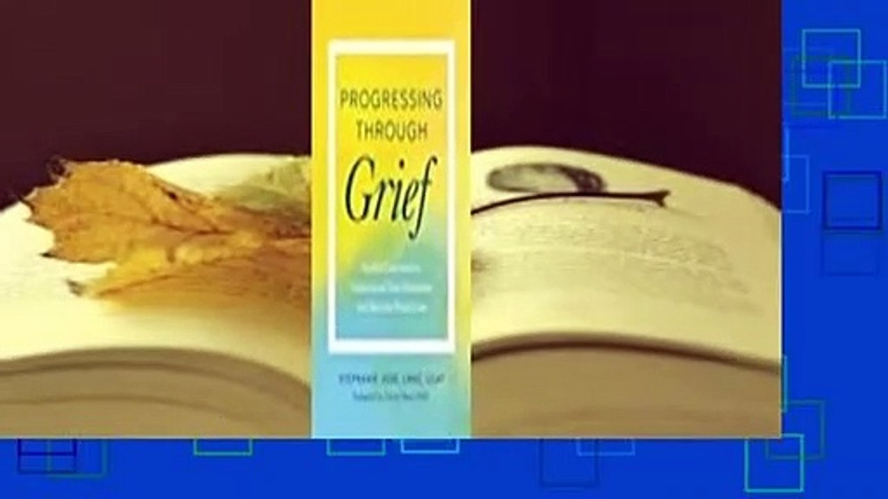 Full E-book Progressing Through Grief: Guided Exercises to Understand ...