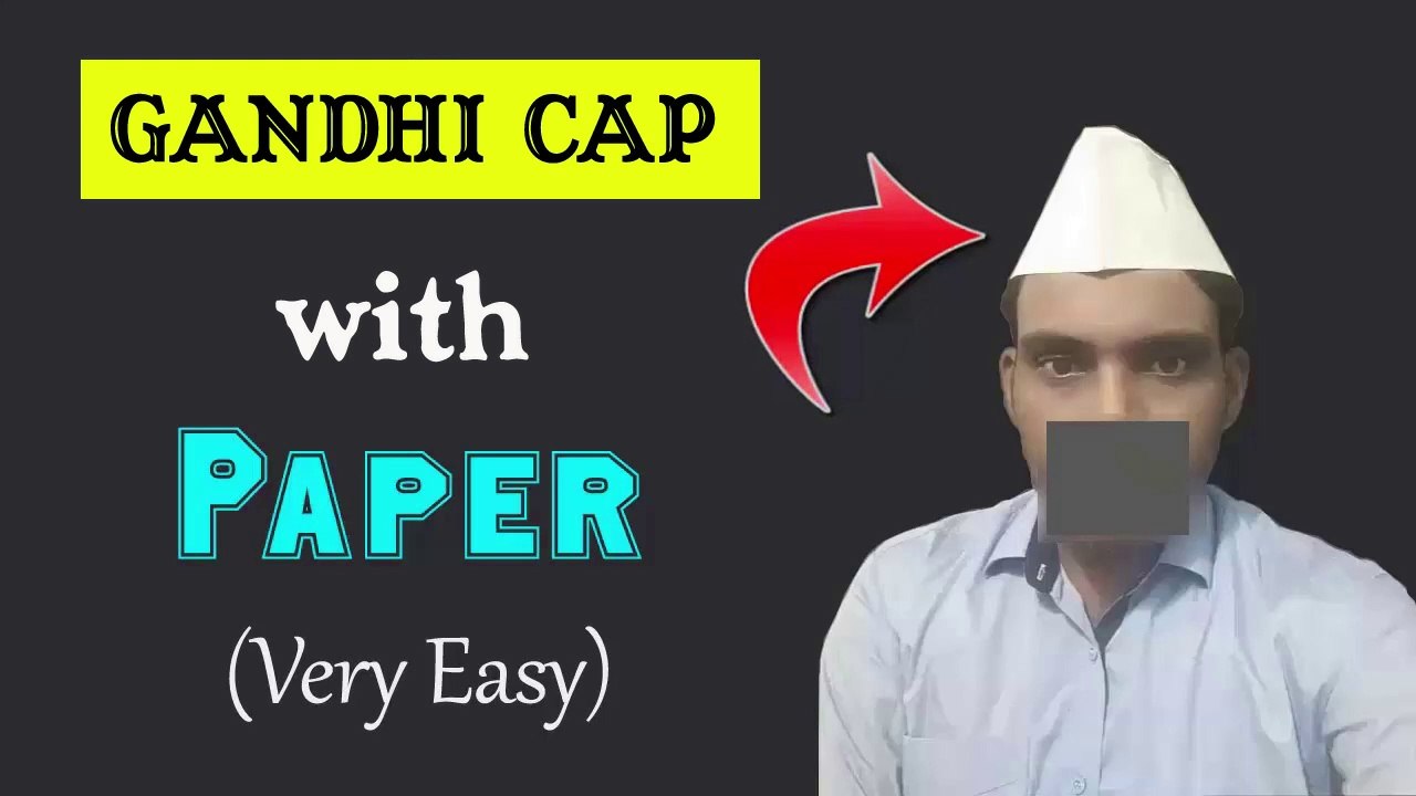 How to Make Gandhi Cap with Paper | Gandhi Jayanti Craft | Mahatma ...