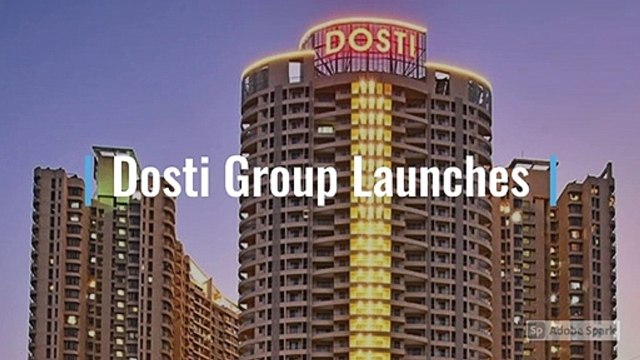 PRE-LAUNCH OFFER!!! Dosti Realty Greater Thane at Kalher Bhiwandi ...