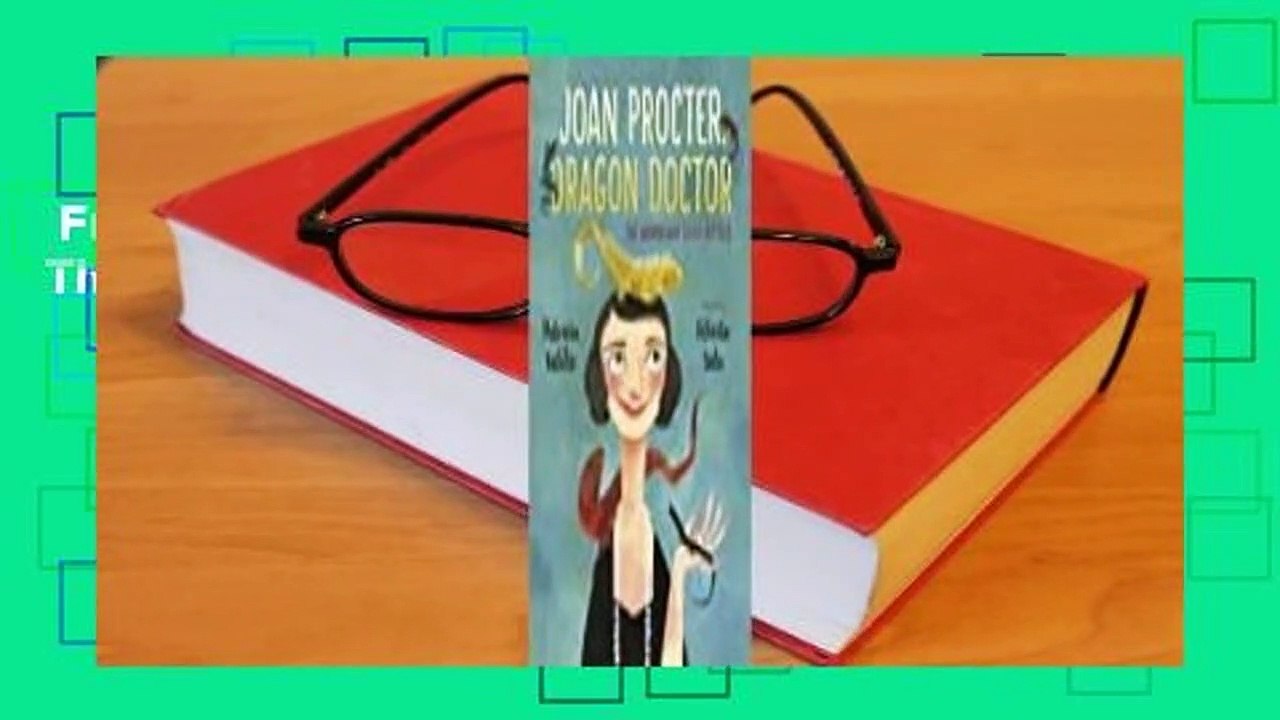 Full version Joan Procter, Dragon Doctor: The Woman Who Loved Reptiles ...