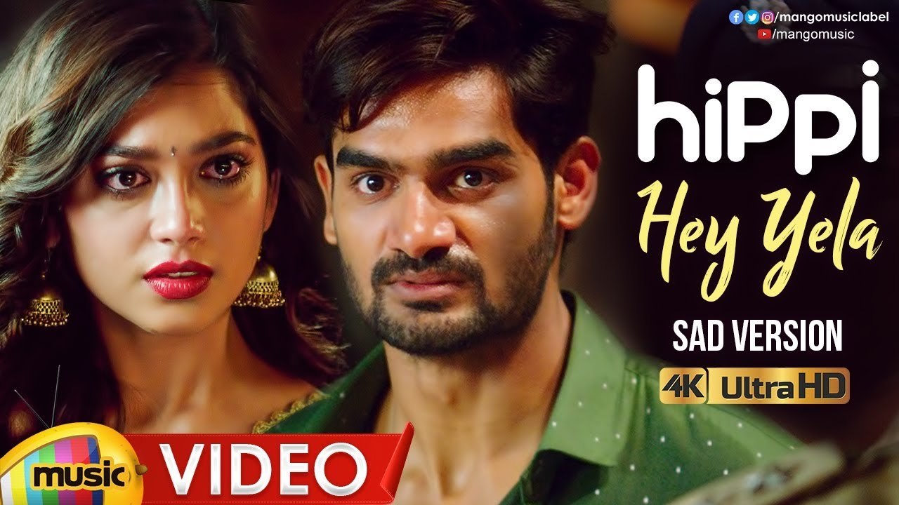 Hey Yela Sad Version Video Song | Hippi Movie Songs | Kartikeya ...