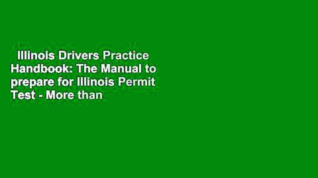 illinois-drivers-practice-handbook-the-manual-to-prepare-for-illinois