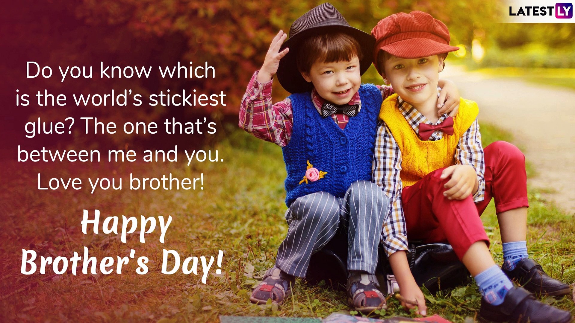 Brothers Day Quotes