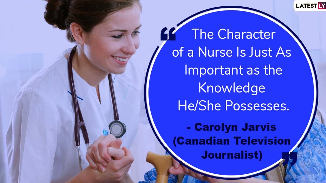 National Nurses Week 2020: Inspirational Quotes About Being A Nurse ...