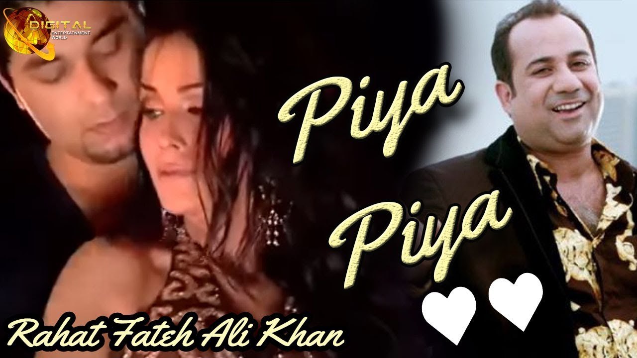 Piya Piya | Romantic Song | Humaima Malik | Rahat Fateh Ali Khan ...