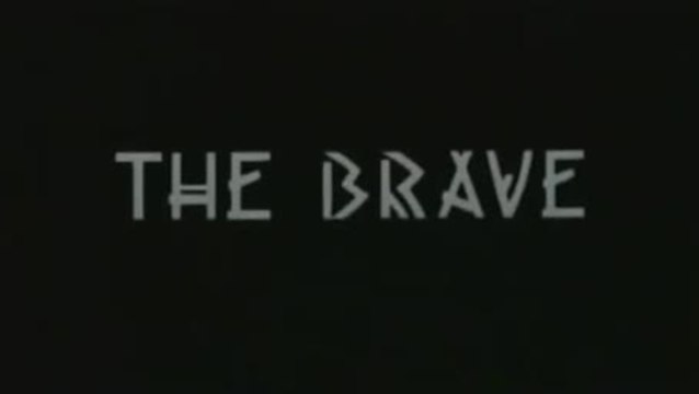 The Brave | Film 1997 | Moviepilot.de