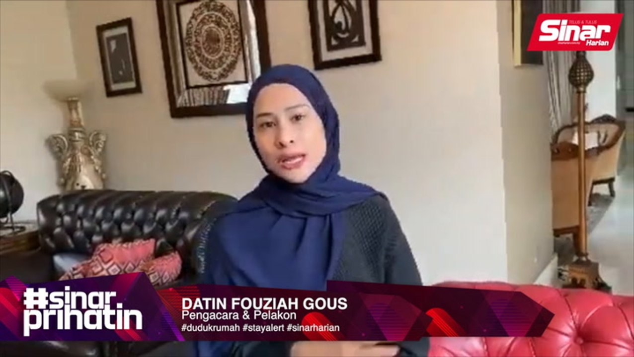Covid-19: Ini pesanan pengacara dan pelakon, Datin Fouziah Gous - Video ...