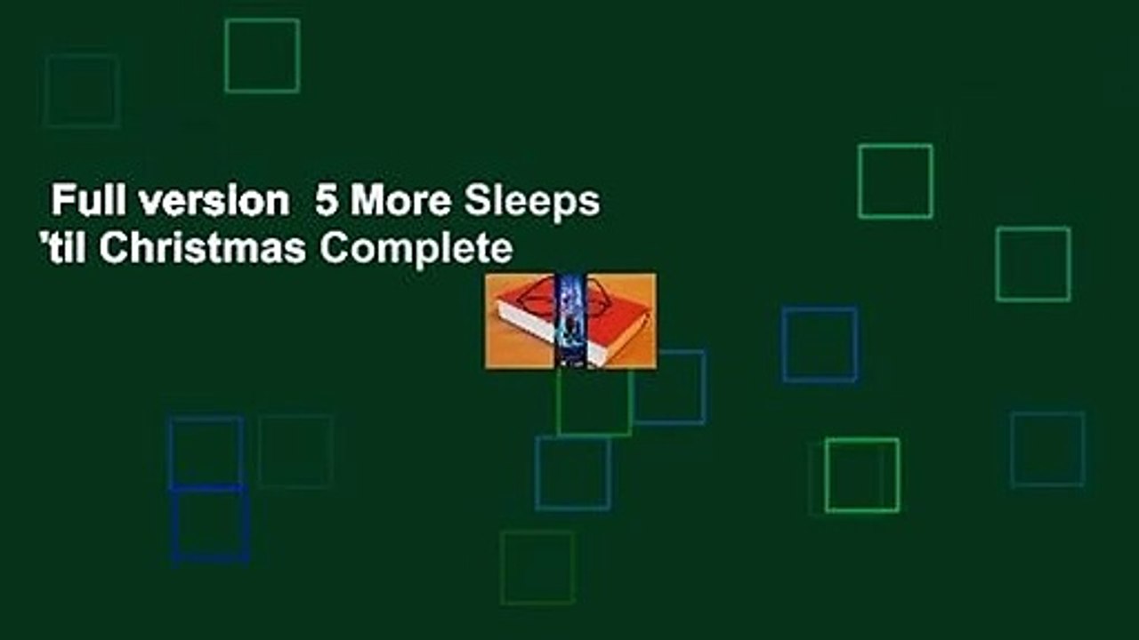 Full version 5 More Sleeps 'til Christmas Complete - video Dailymotion
