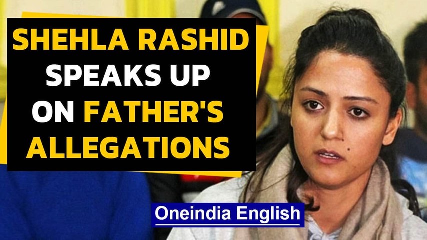In response to allegations, Shehla Rashid calls father a wife beater ...
