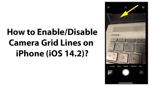 How To Enable Or Disable Camera Grid Lines On IPhone iOS 14 2 