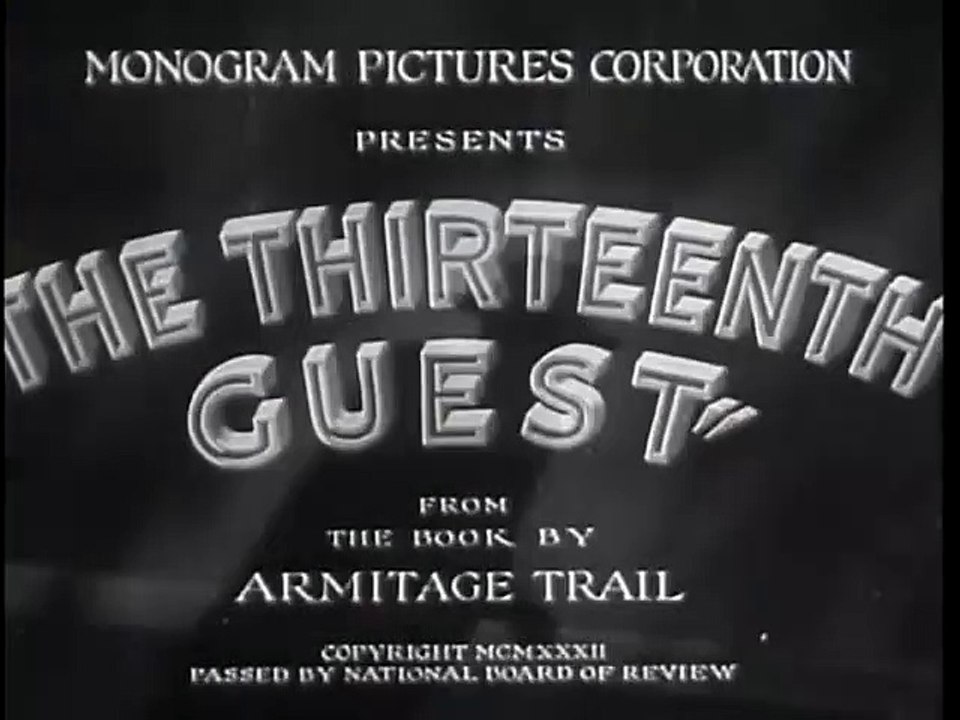 The Thirteenth Guest (1932) [Mystery] part 1/2 - Dailymotion Video