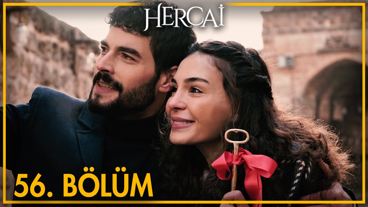 Hercai 56. Bölüm - Dailymotion Video