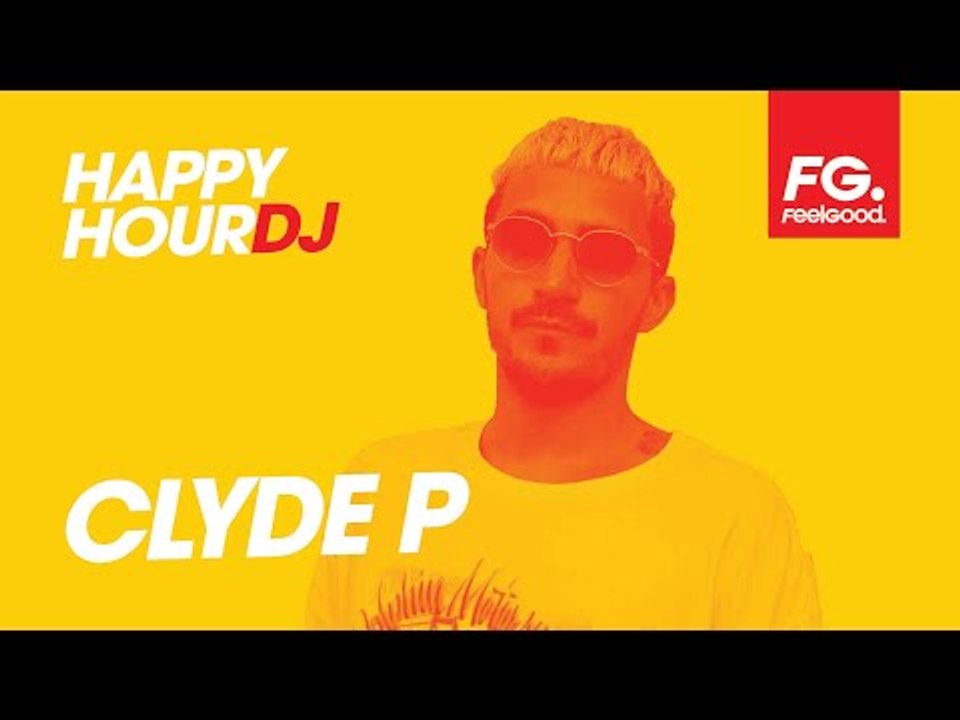 CLYDE P | HAPPY HOUR DJ | INTERVIEW & LIVE DJ MIX | RADIO FG - Vidéo ...