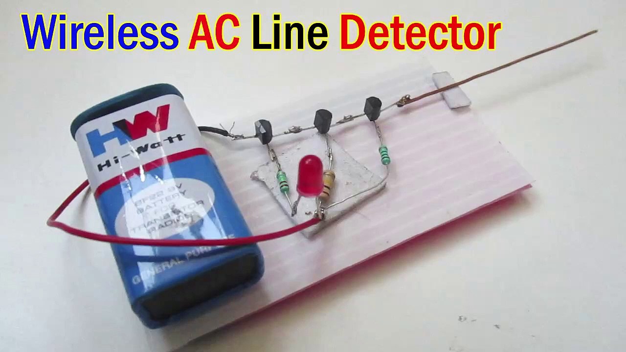 Wireless Tester AC Line Detector | How to Make Wireless AC Line ...