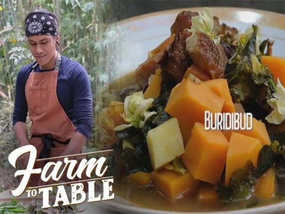 Farm To Table: Chef JR Royol cooks his favorite dish, Buridibud ...