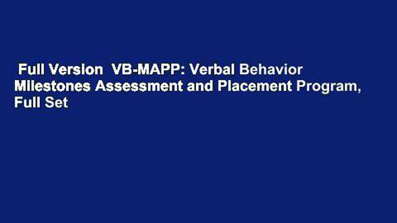 Full Version VB-MAPP: Verbal Behavior Milestones Assessment and ...