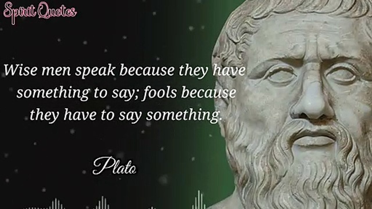 Plato's amazing quotes you should know before you grow old and regret ...