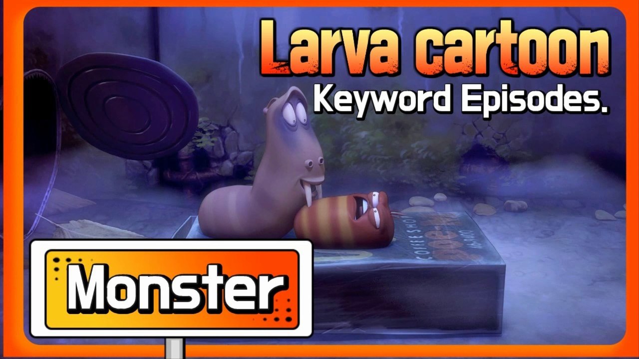 KEYWORD CARTOON |Monster| Larva Official Channel | Best animation| part ...