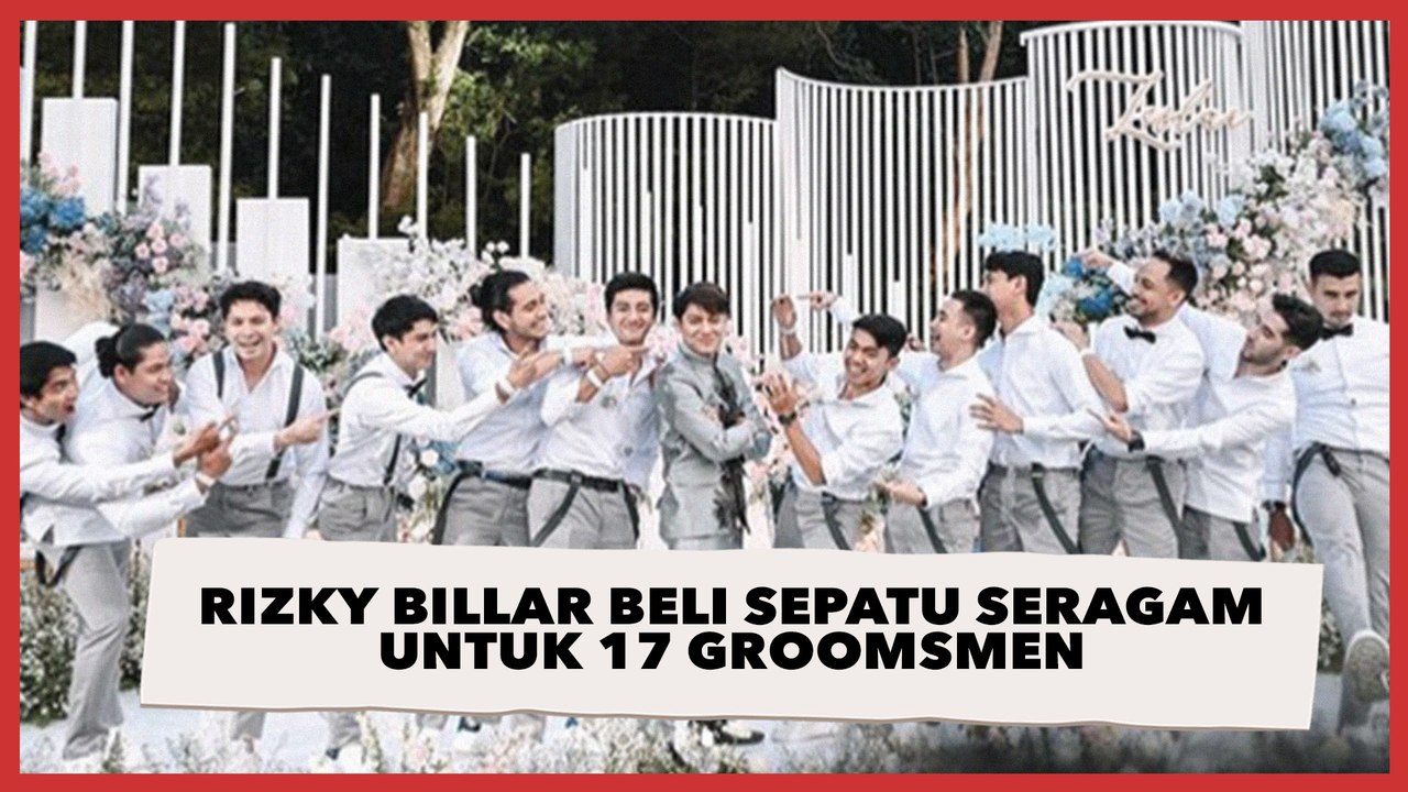 Rizky Billar Beli Sepatu Seragam untuk 17 Groomsmen, Total Harganya ...