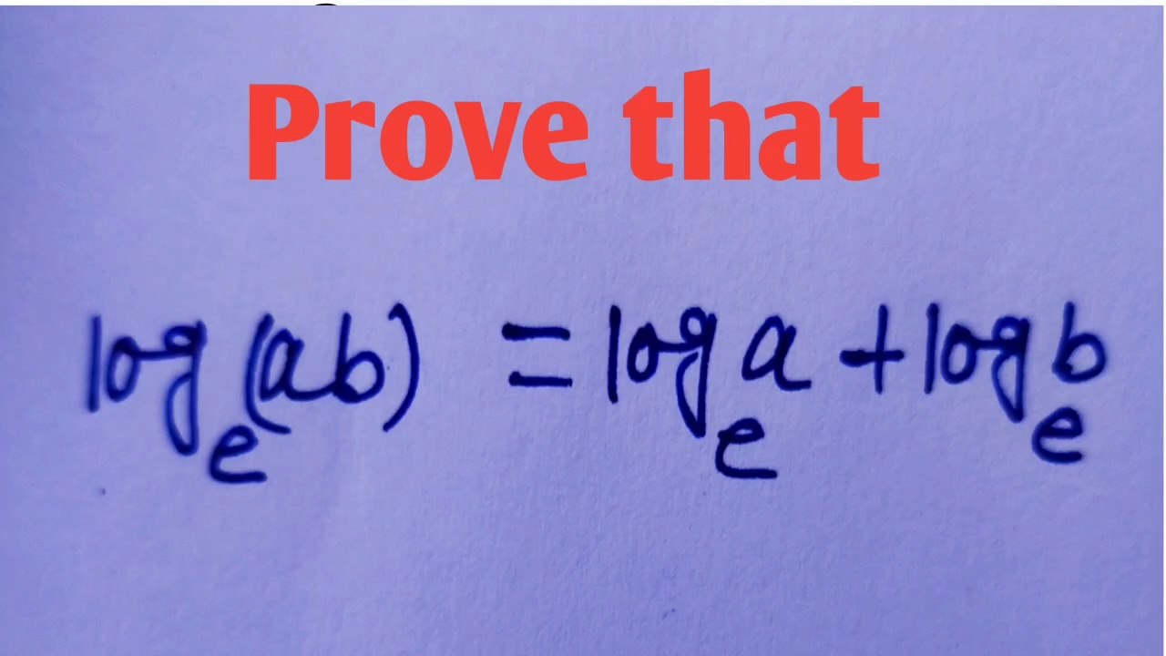 Proof Log A Log B Log Ab Logarithms Proof Of Log ab log a