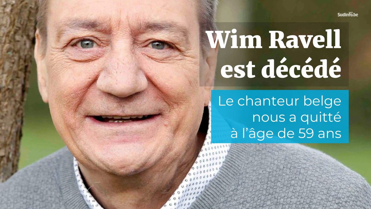 Le chanteur belge Wim Ravell nous a quitté - Vidéo Dailymotion