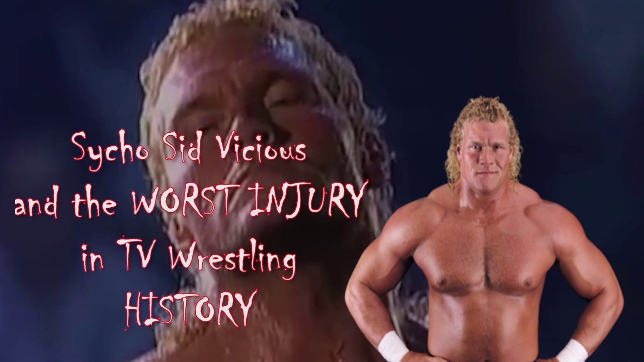 Sid Vicious & The Worst Injury in TV Wrestling History - video Dailymotion