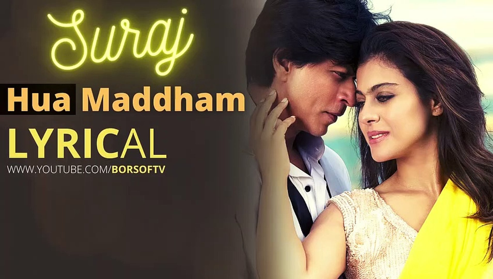 Kabhi Khushi Kabhie Gham Suraj Hua Maddham