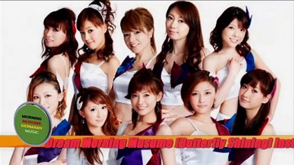 Dream Morning Musume von Morning Musume Germany Music - Dailymotion