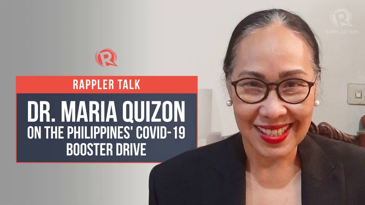 Rappler Talk: Dr. Maria Quizon on the Philippines’ COVID-19 booster ...