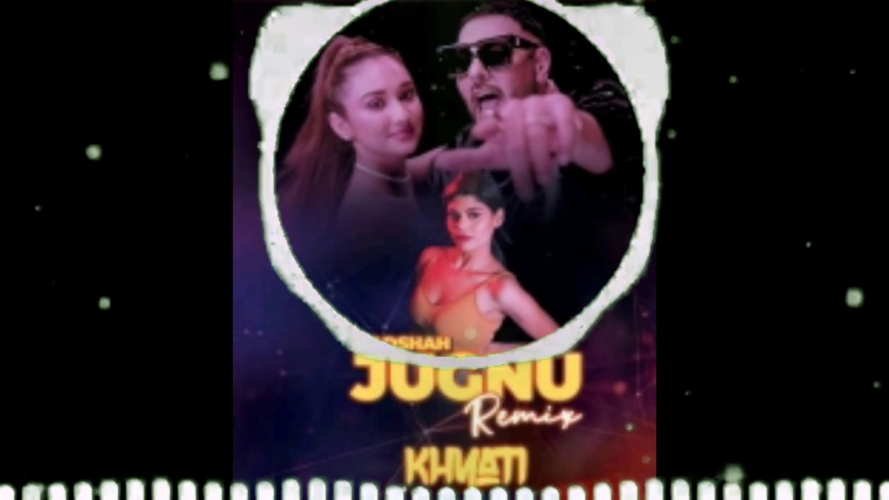 Jugnu Song(Remix) Badshah Songs - video Dailymotion