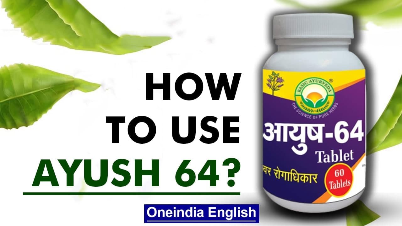 Ayush 64 tablets: Dosage, composition and benefits | Oneindia News ...