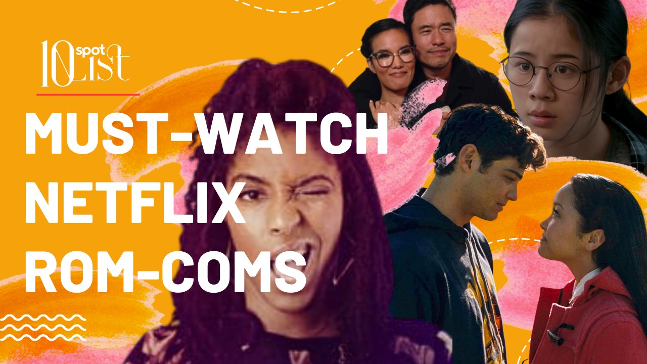 Top 10 Netflix Original Rom-Coms To Watch Right Now - video Dailymotion