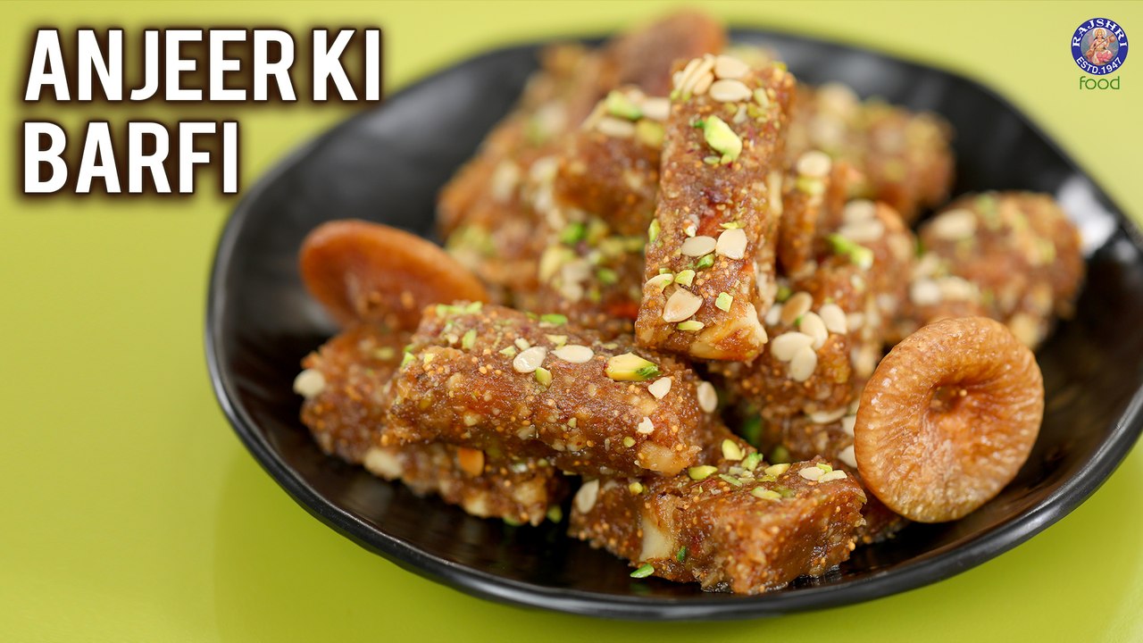 Anjeer ki Barfi Recipe | Dry Fruit & Nut Barfi | Anjeer Bites | Dried ...