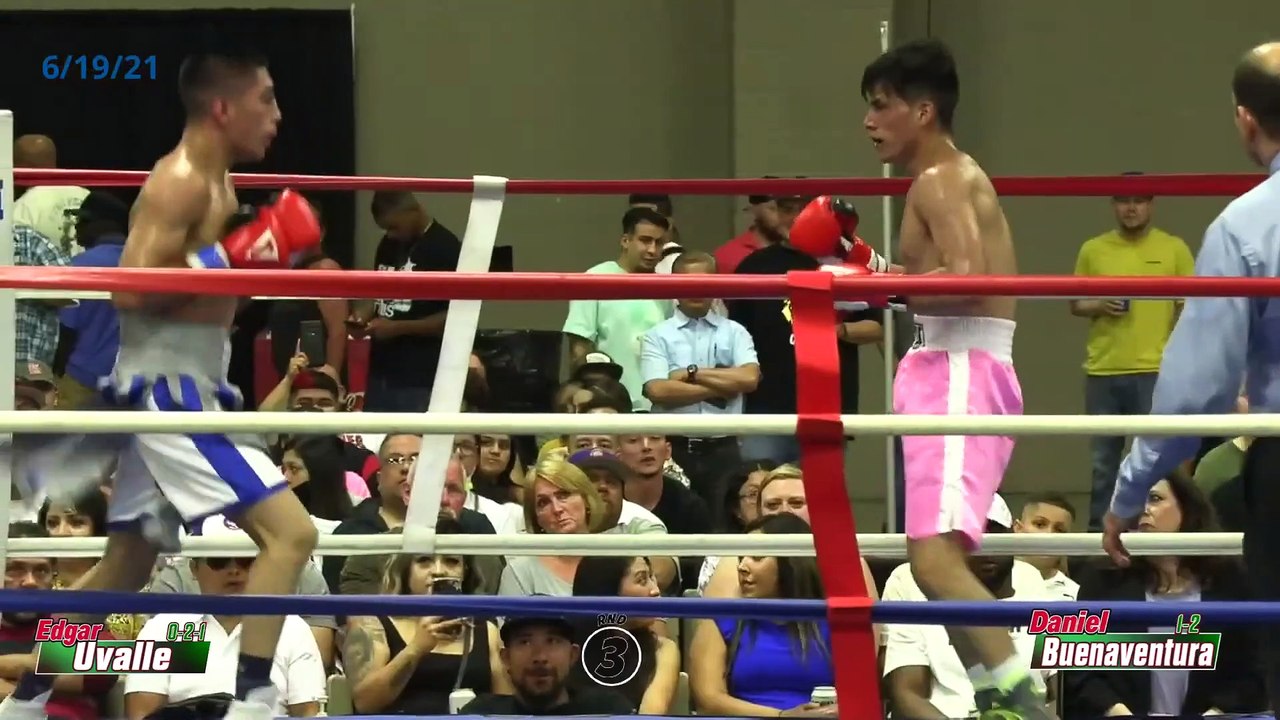 Daniel Buenaventura vs Edgar Uvalle (19-06-2021) Full Fight - video ...