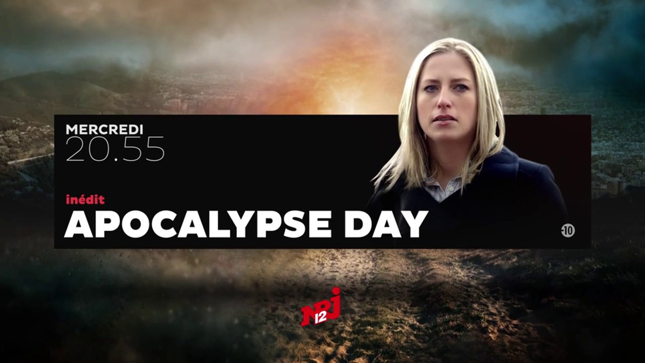 apocalypse day - nrj 12 - 18 07 18 - Vidéo Dailymotion