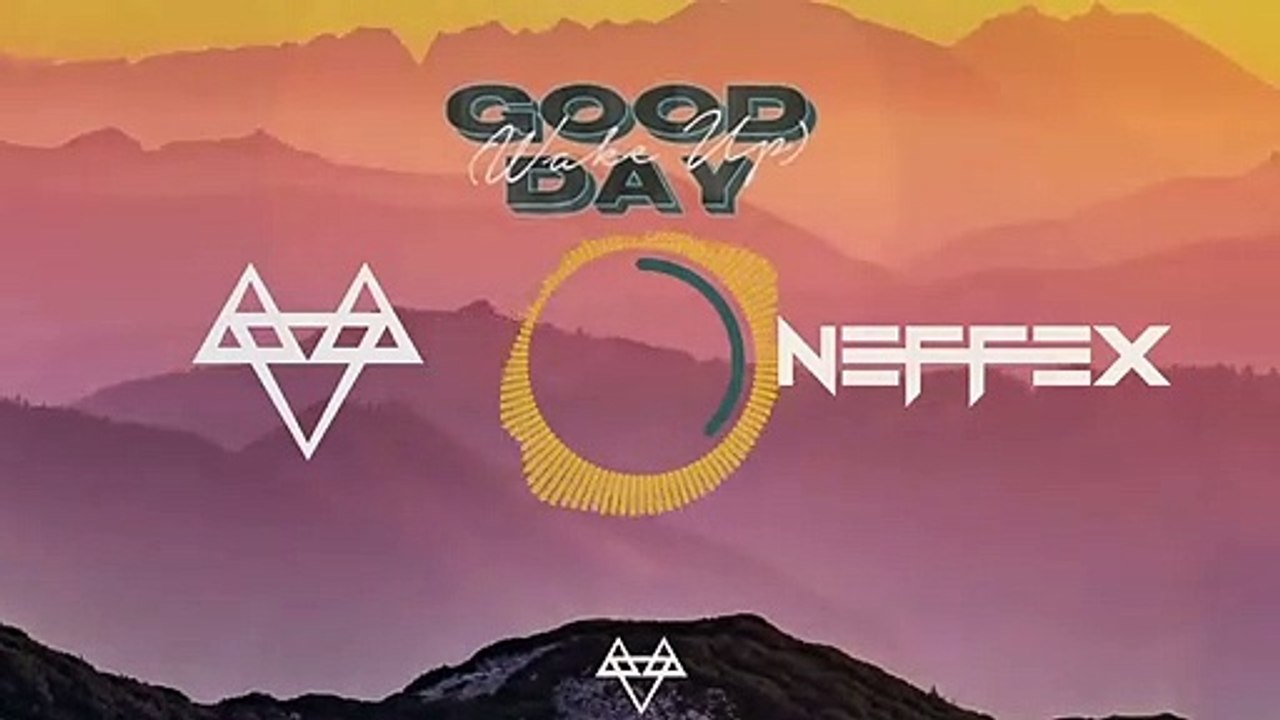 NEFFEX_-_Good_Day_(Wake_Up)_☀️_[Copyright-Free] - video Dailymotion