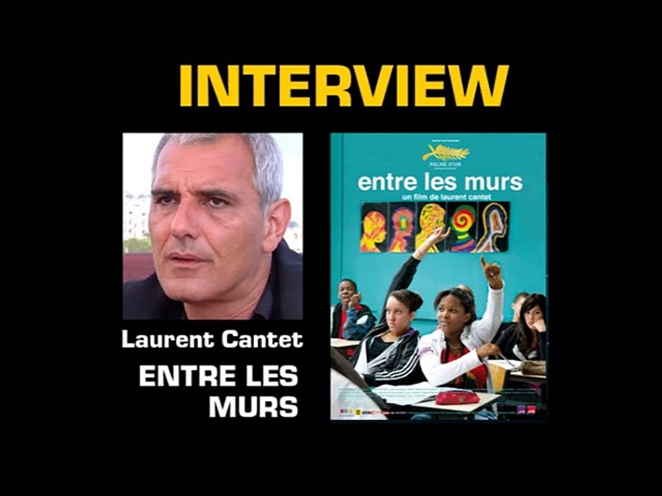 Laurent Cantet Interview : Entre les murs - Vidéo Dailymotion