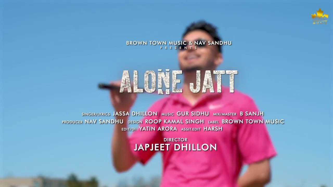 Alone Jatt (Official Video) Jassa Dhillon - Gur Sidhu - New Punjabi ...
